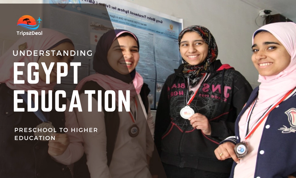 Understanding Egypt Education Stages: From Preschool to Higher ...